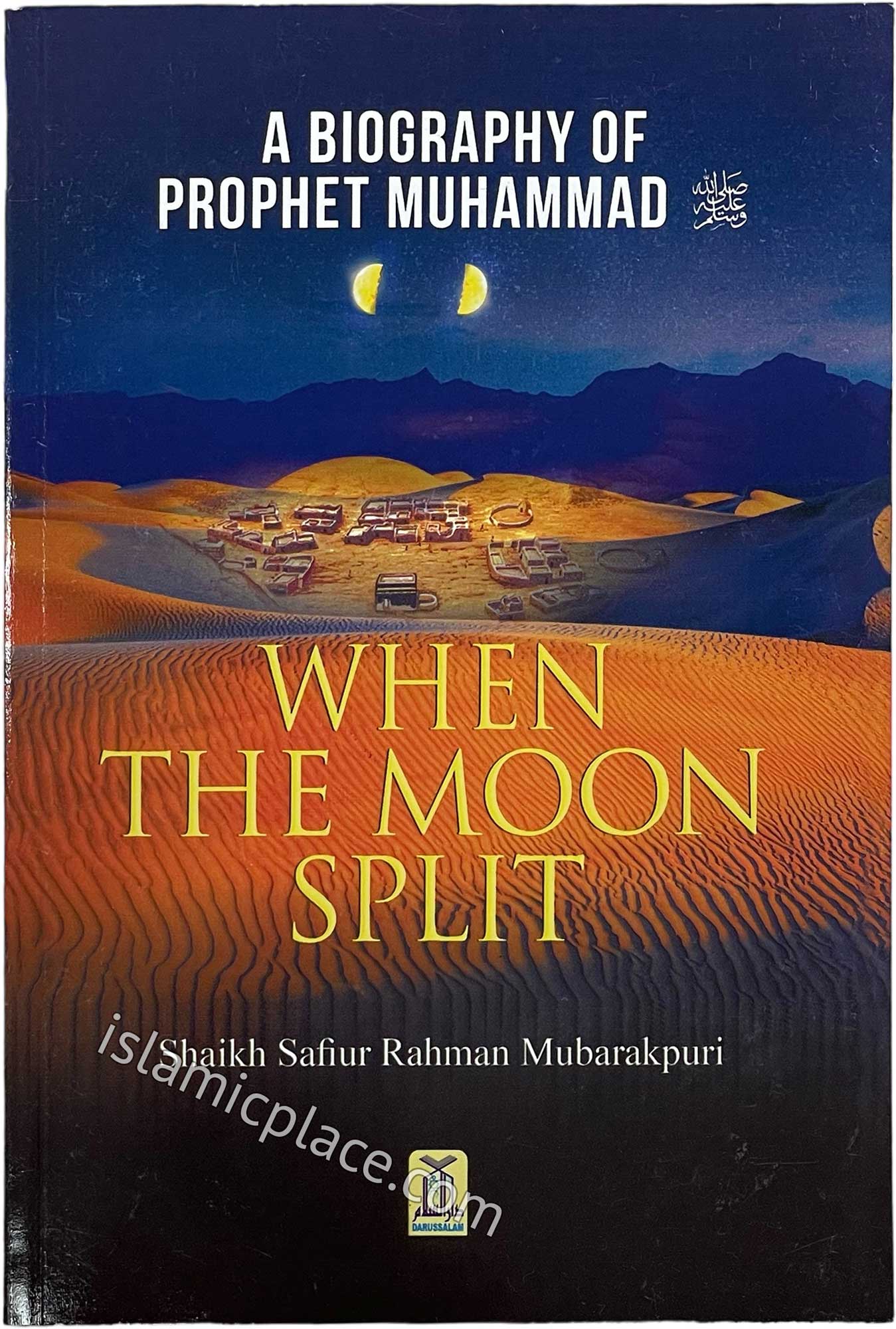 When the Moon Split (Paperback) - The Islamic Place