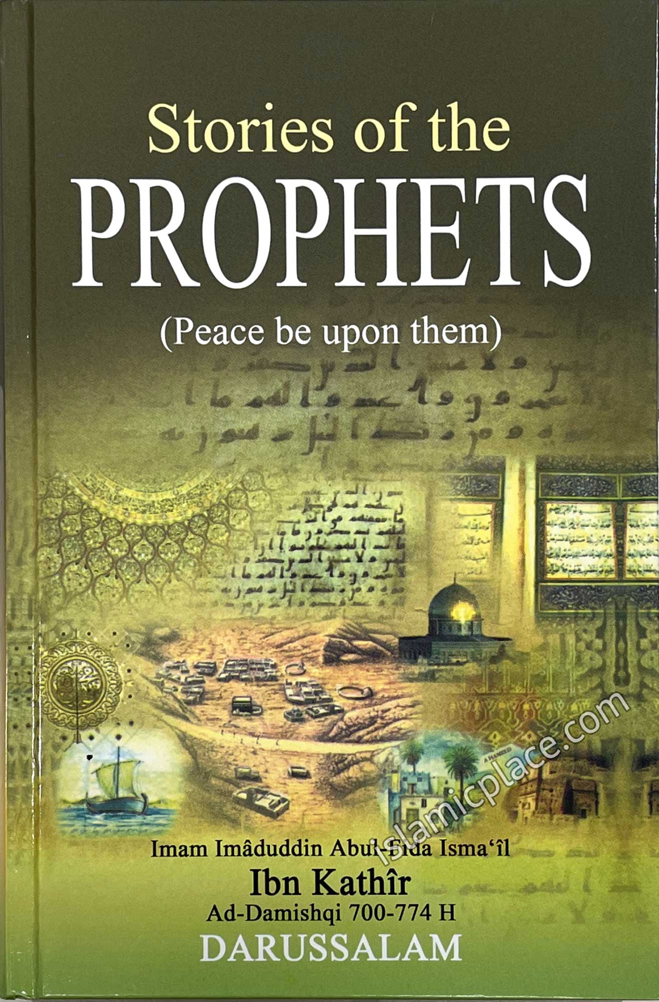 Stories of the Prophets (Hardback) - The Islamic Place