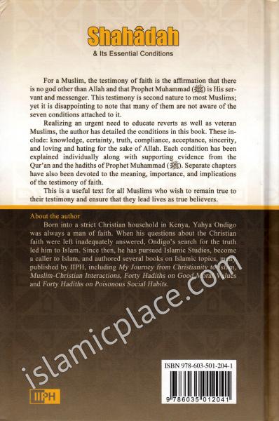 Shahadah (Testimony of Faith) & Its Essential Conditions - The Pillars ...