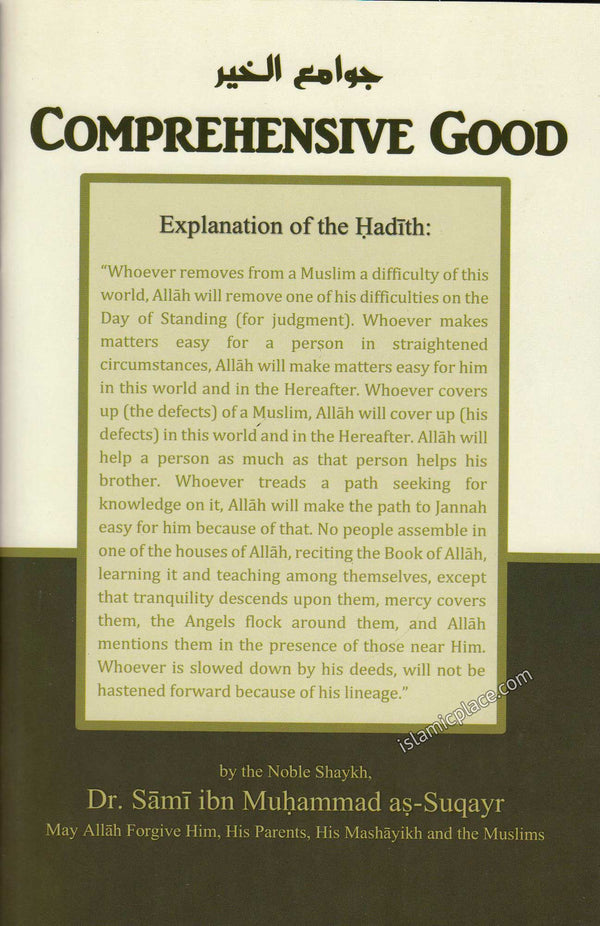 Comprehensive Good - Explanation of the Hadith - The Islamic Place
