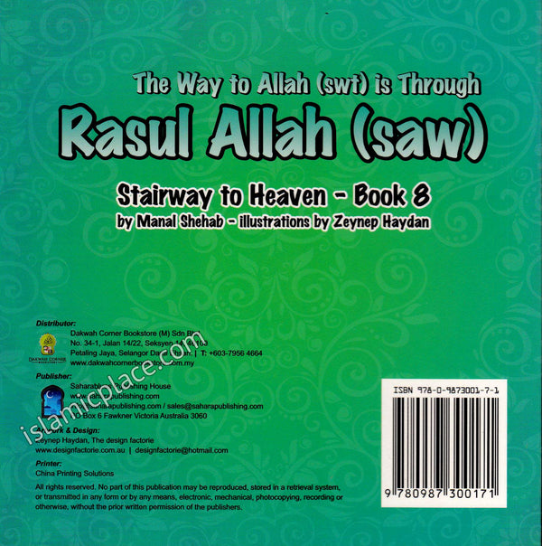 The Way to Allah (swt) is Through Rasul Allah (saw) Stairway to Heaven ...