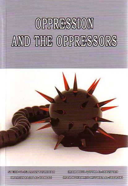 Oppression and the Oppressors - The Islamic Place