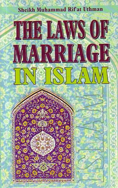 The Laws of Marriage in Islam - The Islamic Place