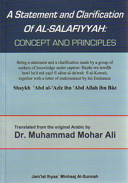 A Statement and Clarification of Al-Salafiyyah: Concept and Principles ...