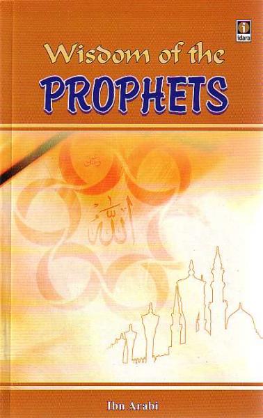 Wisdom of the Prophets - The Islamic Place