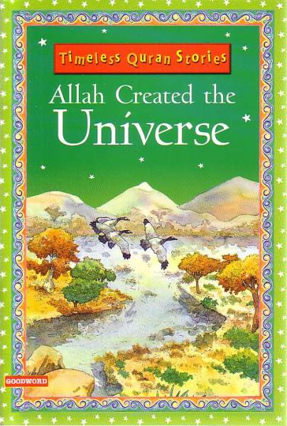 Allah Created the Universe - The Islamic Place