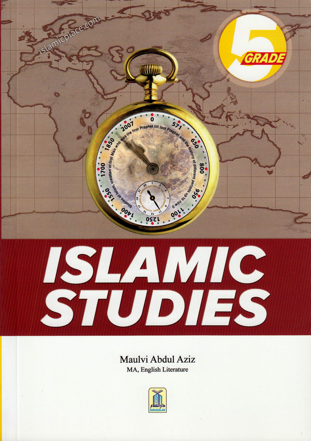 Islamic Studies: Grade 5 (Darussalam) - The Islamic Place
