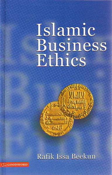 Islamic Business Ethics - The Islamic Place