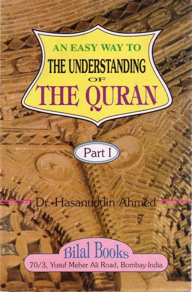 An Easy way to Understanding of The Quran: Part 1 - The Islamic Place