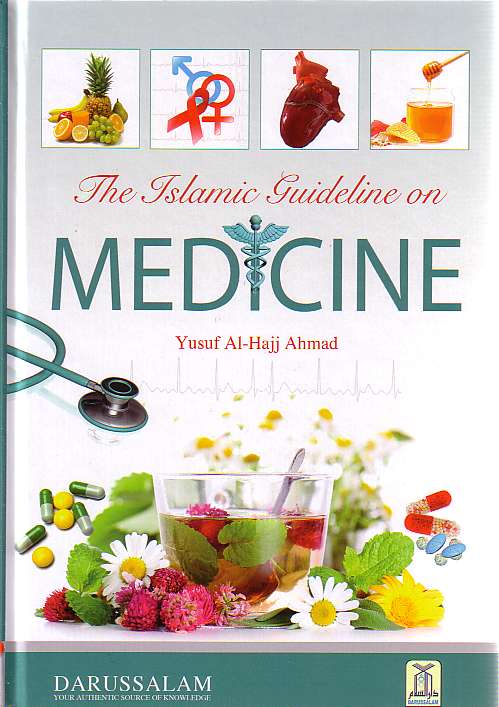 The Islamic Guideline on Medicine - The Islamic Place