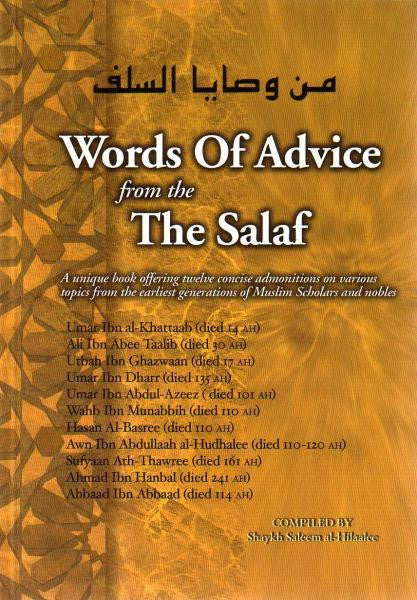 Words of Advice from the Salaf - The Islamic Place